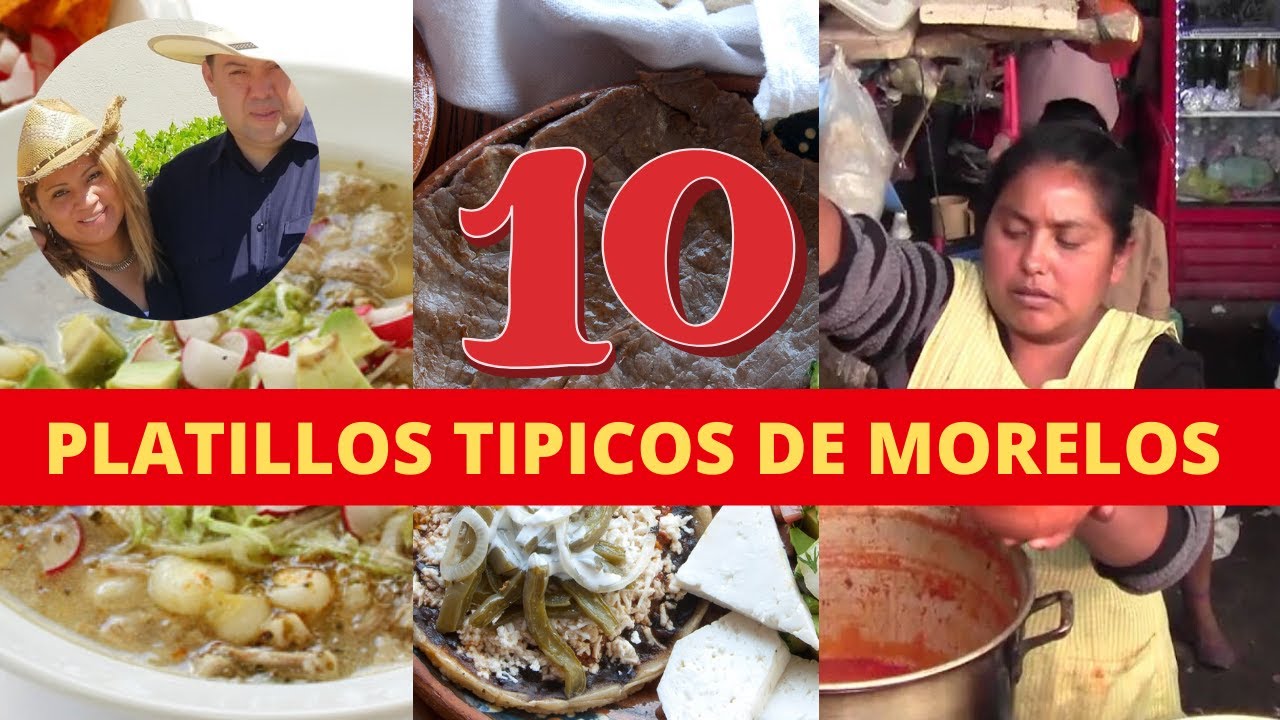 Descubriendo la Exquisita Gastronomía de Morelos: Sabores y Tradiciones ...
